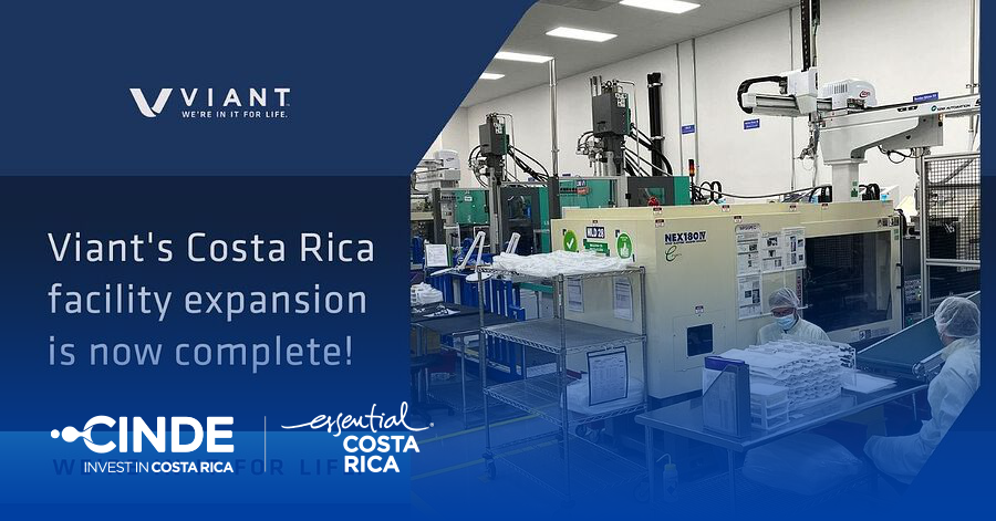 CINDE | Viant Completes Expansion of Costa Rican Manufactu...
